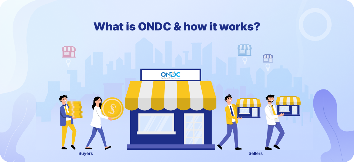 What is ONDC and how it works?